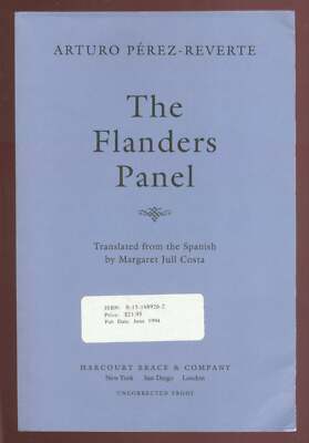 Arturo PEREZ-REVERTE / The Flanders Panel Uncorrected Proof 1st 1994 | eBay