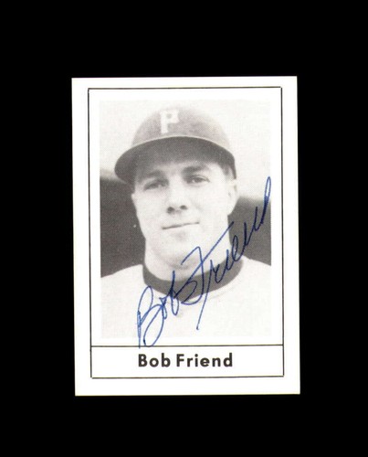 Bob Friend Hand Signed 1978 Grand Slam Pittsburgh Pirates Autograph | eBay