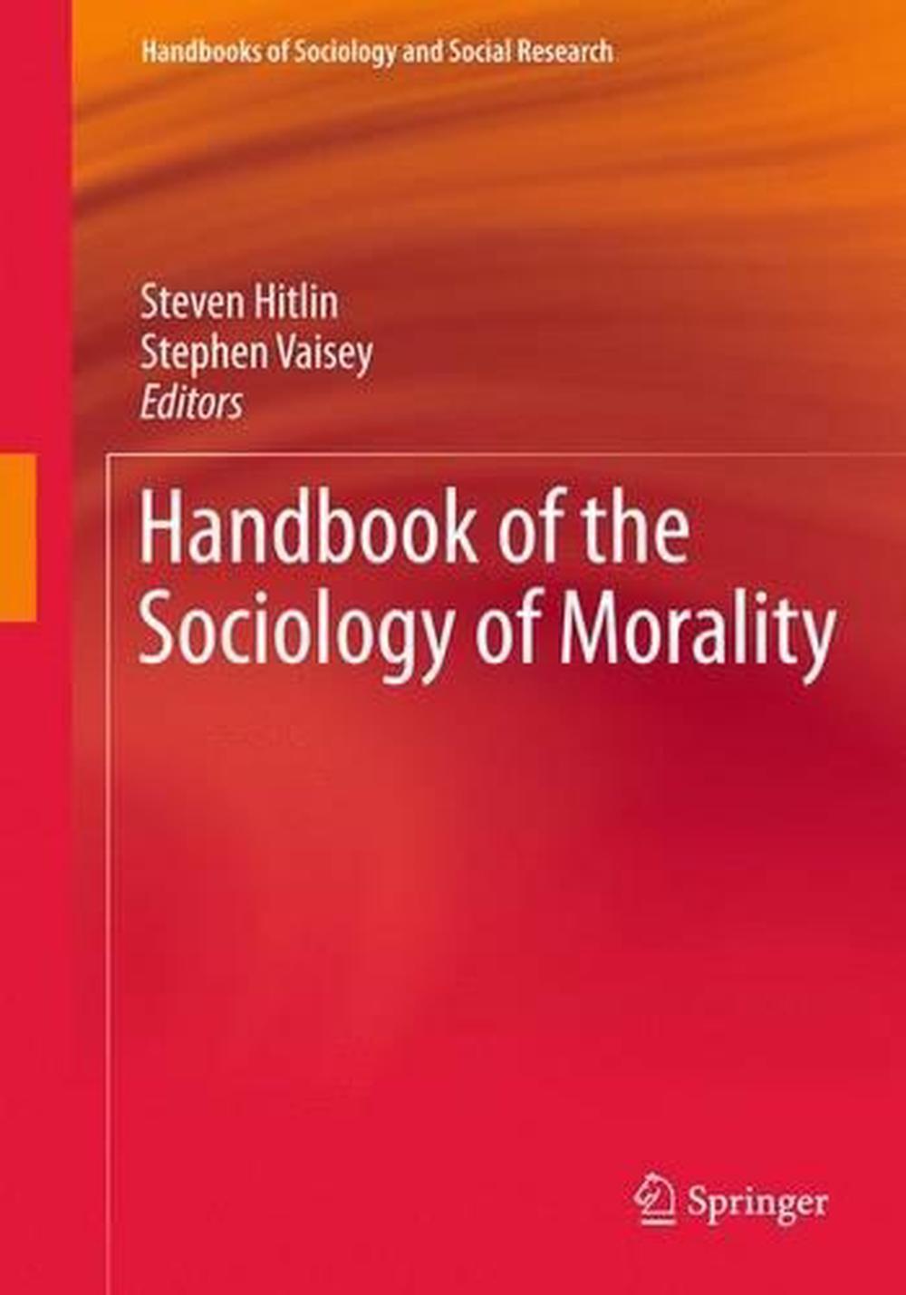 Handbooks of Sociology and Social Research Ser.: Handbook of the ...