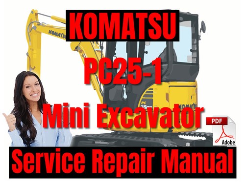 Komatsu Mini Excavator PC25-1 Service Repair Manual | eBay