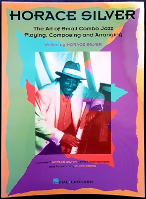 Horace Silver, The Art of Small Combo Jazz, Ed. Hal Leonard, 1995 | eBay.de