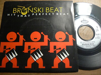 . BRONSKI BEAT Vinyl 45T HIT THAT PERFECT BEAT -GAVE YOU EVERYTHING ...