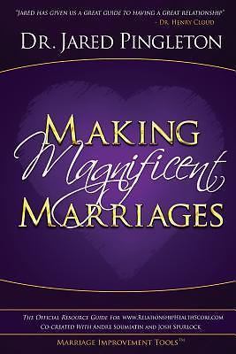 Making Magnificent Marriages : The Official Resource Guide to ...