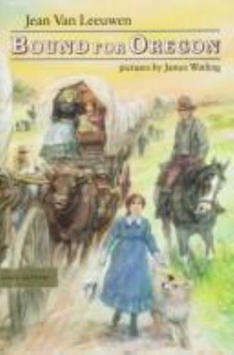 Bound for Oregon by Jean Van Leeuwen (1994, Hardcover) for sale online ...