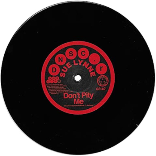 Sue Lynne Don't Pity Me/Don't Pity Me (Mono Version) (Vinyl) 7" Single ...