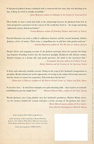 A Being So Gentle: The Frontier Love Story of Rachel and Andrew Jackson ...