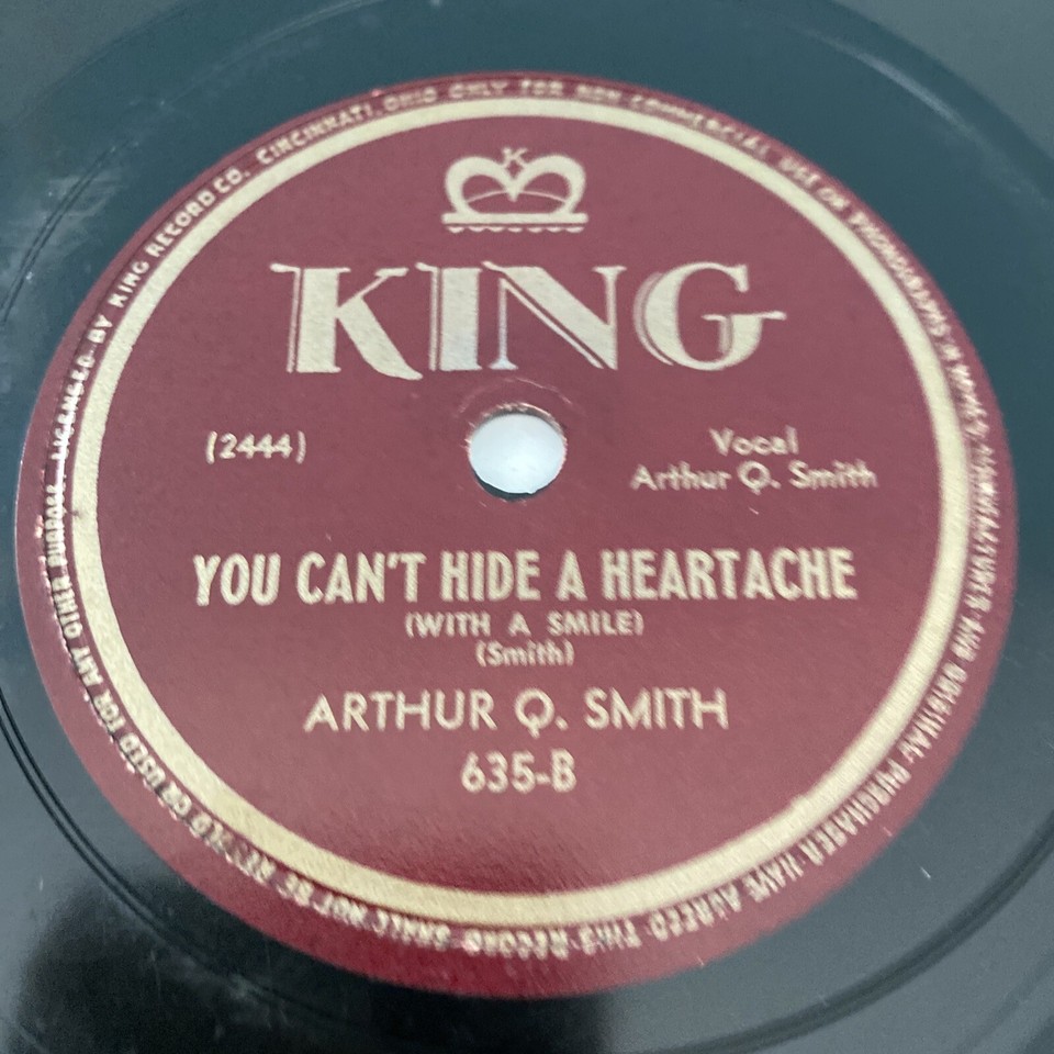 COUNTRY Arthur Q. Smith 78 rpm KING 635 DOOSE WHAT I CHOOSE 1947 Unkown ...