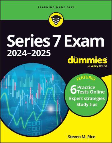 Series 7 Exam 20232024 For Dummies ( Practice Tests Online) (For Dummie ...