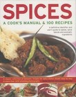 Spices : A Definitive Identifier And User's Guide To Spices, Spice ...