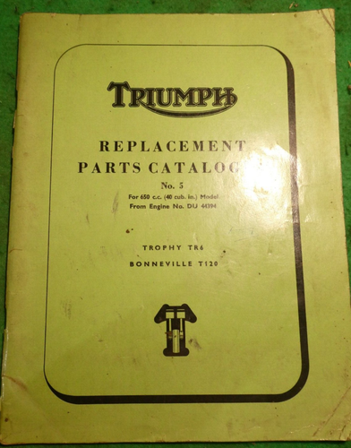 VINTAGE TRIUMPH TROPHY 650 REPLACEMENT PARTS CATALOUGE No. 6 1966 ...