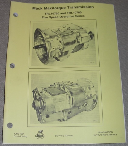 MACK TRUCK TRL10760 TRL10780 5 SPD OD TRANSMISSION SERVICE OVERHAUL ...