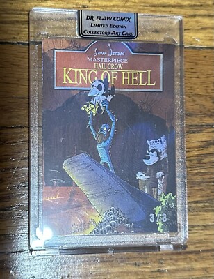 Hail Crow King of Hell Masterpiece Card Javan Jordan Art Card 3/3 Rare ...