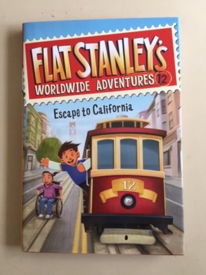 Flat Stanley's Worldwide Adventures: Escape to California Book 12 by ...