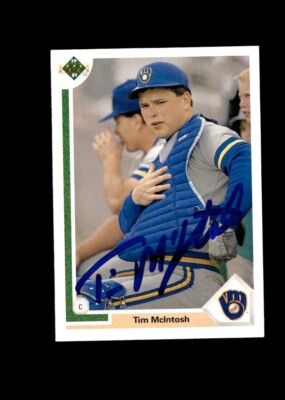 Tim McIntosh 1991 Upper Deck Brewers authentic autographed card | eBay