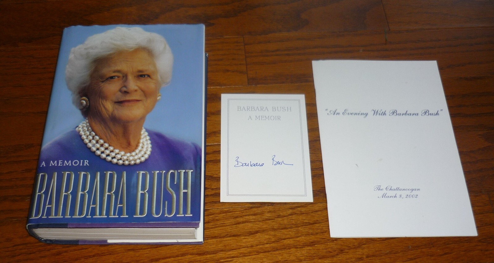 AUTOGRAPHED Barbara Bush hardcover: A Memoir, with 2002 Commemorative ...