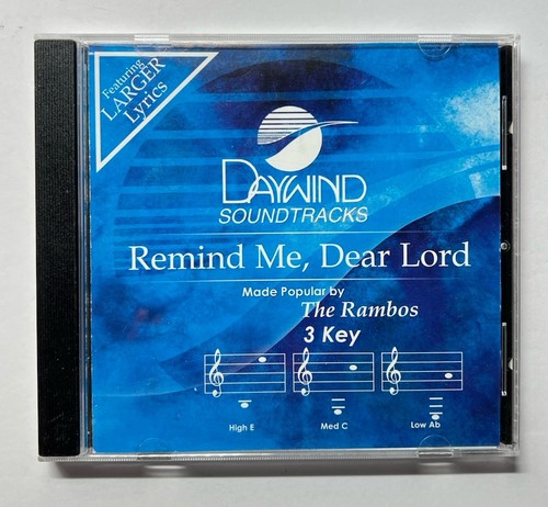 Daywind Soundtracks Remind Me, Dear Lord Made Popular by The Rambos ...
