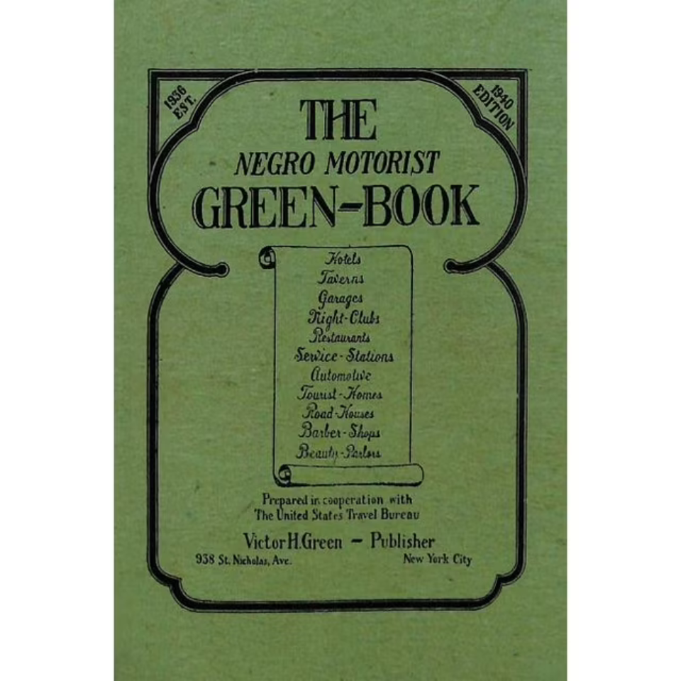 The Negro Motorist Green-Book Le Edition Travel Guide Original ...