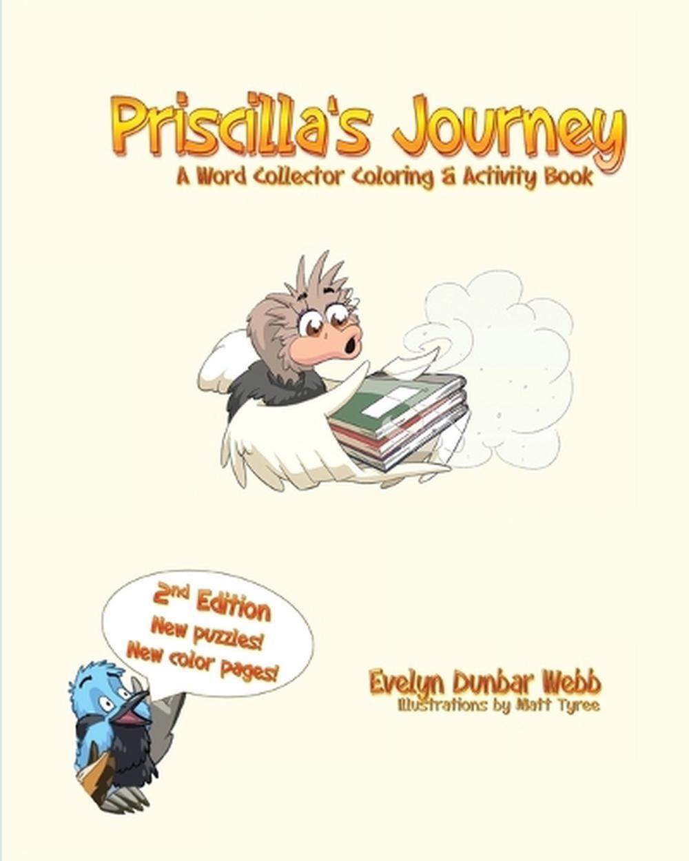 Priscilla's Journey: A Word Collector Coloring & Activity Book by ...
