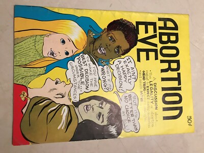 ABORTION EVE COMIC BOOK #1 - 1ST PRINT - 1973 - HISTORICAL - ABORTION ...