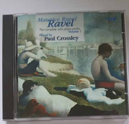 Maurice Ravel: The Complete Solo Piano Works. vol. 1. Paul Crossley | eBay