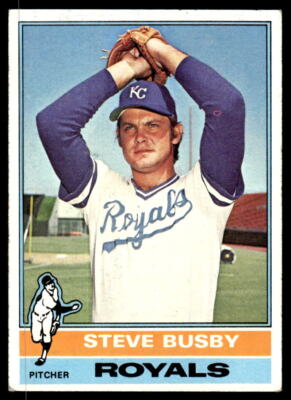 1976 Topps Steve Busby #260 Kansas City Royals Baseball Card | eBay