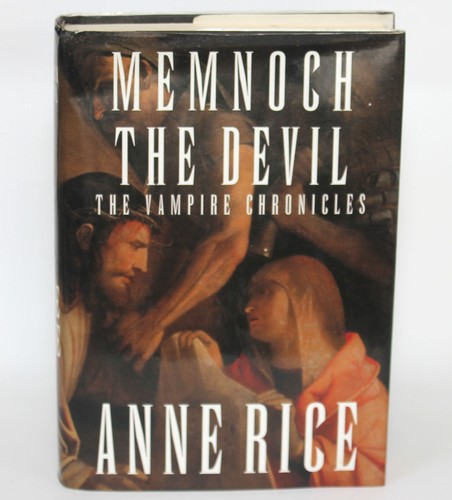 MEMNOCH THE DEVIL Anne Rice - Knopf 1995 FIRST EDITION HC/DJ Vampire ...
