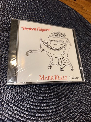 Broken Fingers by Kelly, Mark (CD, 2005) 15882006521| eBay
