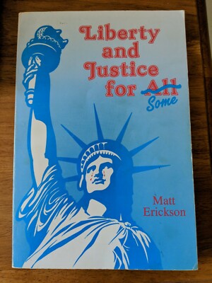 Liberty And Justice For Some by Matt Erickson | eBay