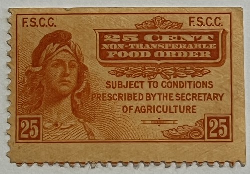 EARLY FSCC US 25C AGRICULTURE STAMP NON TRANSFERABLE FOOD ORDER MNH OG ...