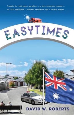 Easytimes by David W. Roberts (English) Paperback Book 9781925707205 ...