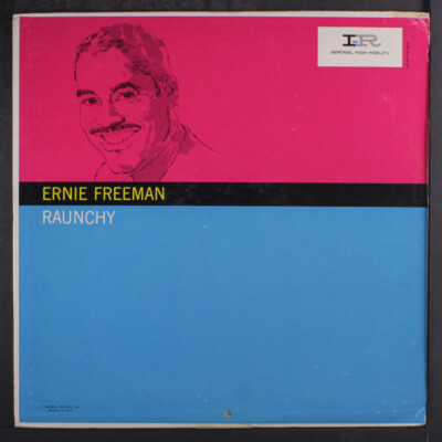 ERNIE FREEMAN: raunchy IMPERIAL 12" LP 33 RPM | eBay