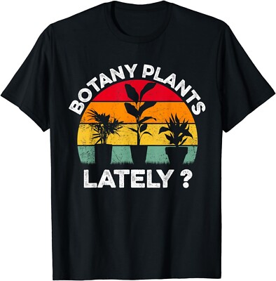 Botany Plants Lately - Funny Botanist Pun Vintage Sunset Gift Unisex T ...