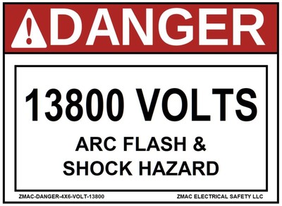 Ten (10) 4"x6" DANGER NOTICE WARNING VOLTAGE MARKER LABEL STICKER 13800 ...