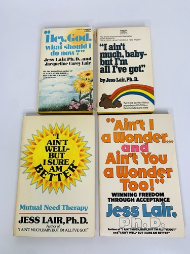 Lot of 4 Jess Lair Books Self-Help Inspiration Hey God I Ain’t Much ...