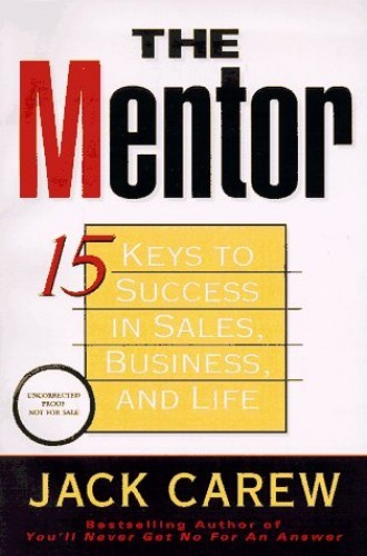 The Mentor: 15 Keys to Success - VERY GOOD 9781556115417| eBay