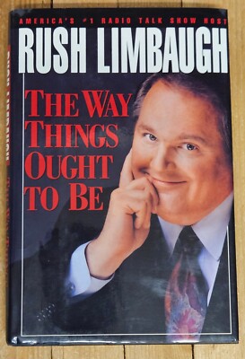Rush Limbaugh The Way Things Ought To Be Hardcover w/ Dust Jacket Like ...