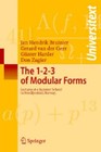 The 1-2-3 of Modular Forms: Lectures at a Summer School in Nordfjordeid, Norway 9783540741176 | eBay