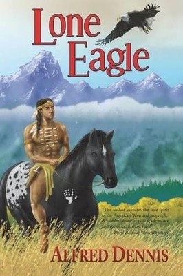 Alfred Dennis Lone Eagle (Tascabile) | eBay