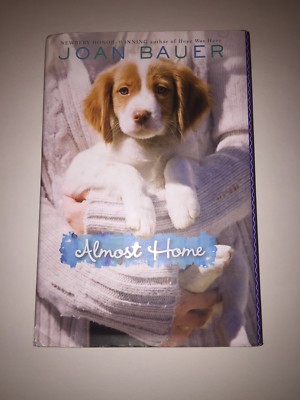 Almost Home Book By: Joan Bauer | eBay