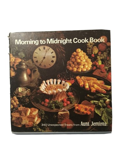 VINTAGE MORNING TO MIDNIGHT COOKBOOK 340 UNEXPECTED TREATS FROM AUNT ...