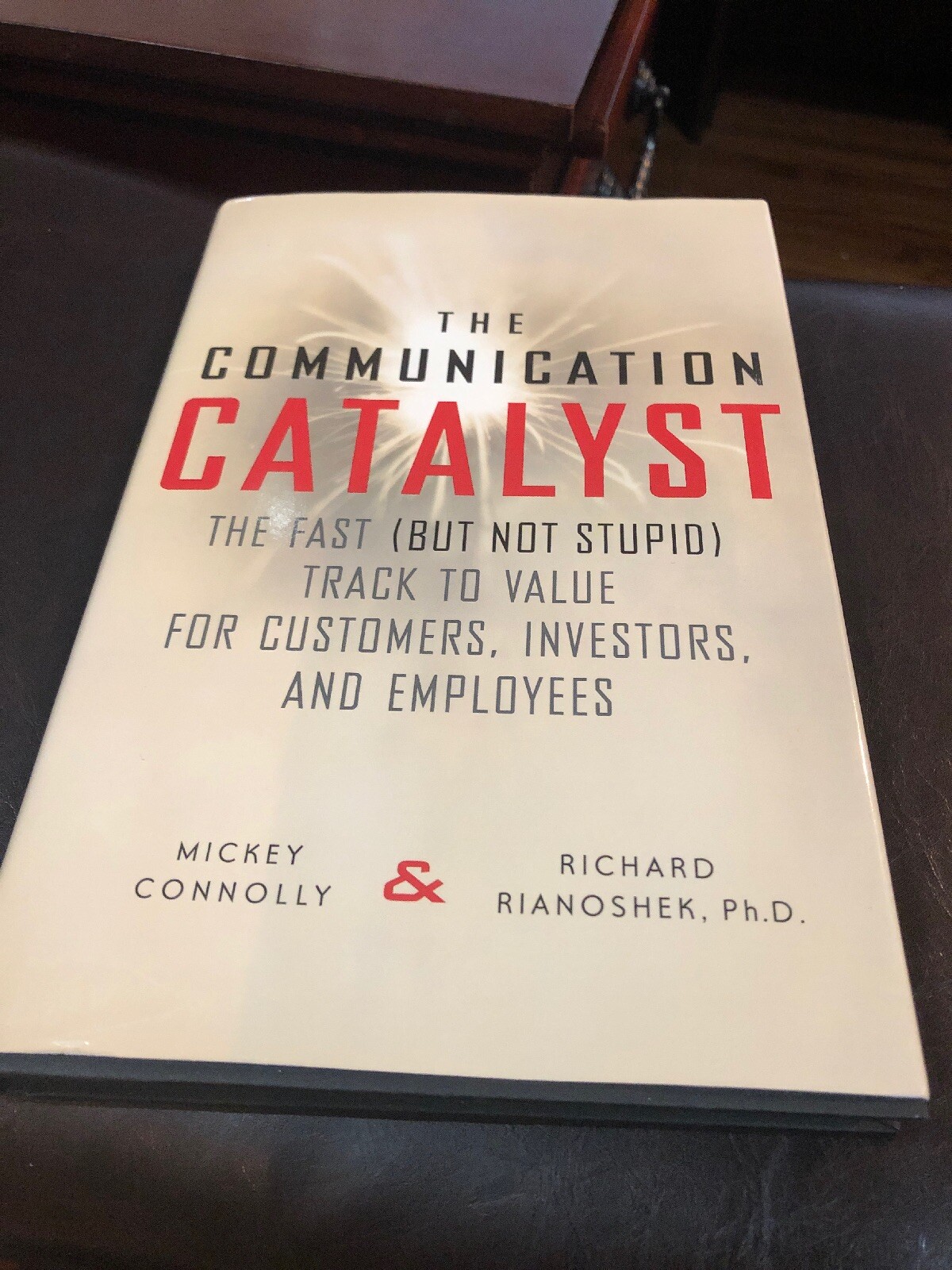 The Communication Catalyst : The Fast (But Not Stupid) Track to Value ...