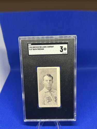 1903 E107 Breisch Williams Buck Freeman SGC 3 Pop 2 none higher | eBay