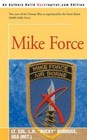 Mike Force, Paperback by Burruss, Lewis, Brand New, Free shipping in ...