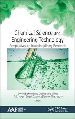 Chemical Science and Engineering Technology: Perspectives on ...