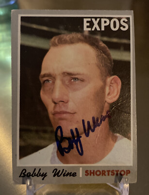 1970 Topps Bobby Wine #332 Montreal Expos Signed Autographed Baseball ...