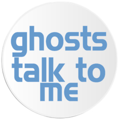 Ghosts Talk To Me - 25 Pack Circle Stickers 3 Inch - Paranormal ...