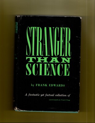 STRANGER THAN SCIENCE FRANK EDWARDS 1959 BCE Hard Cover Dust Jacket | eBay