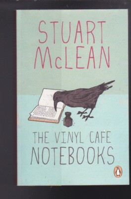 The Vinyl Cafe Notebooks Paperback International Ed. by Stuart McLean ...