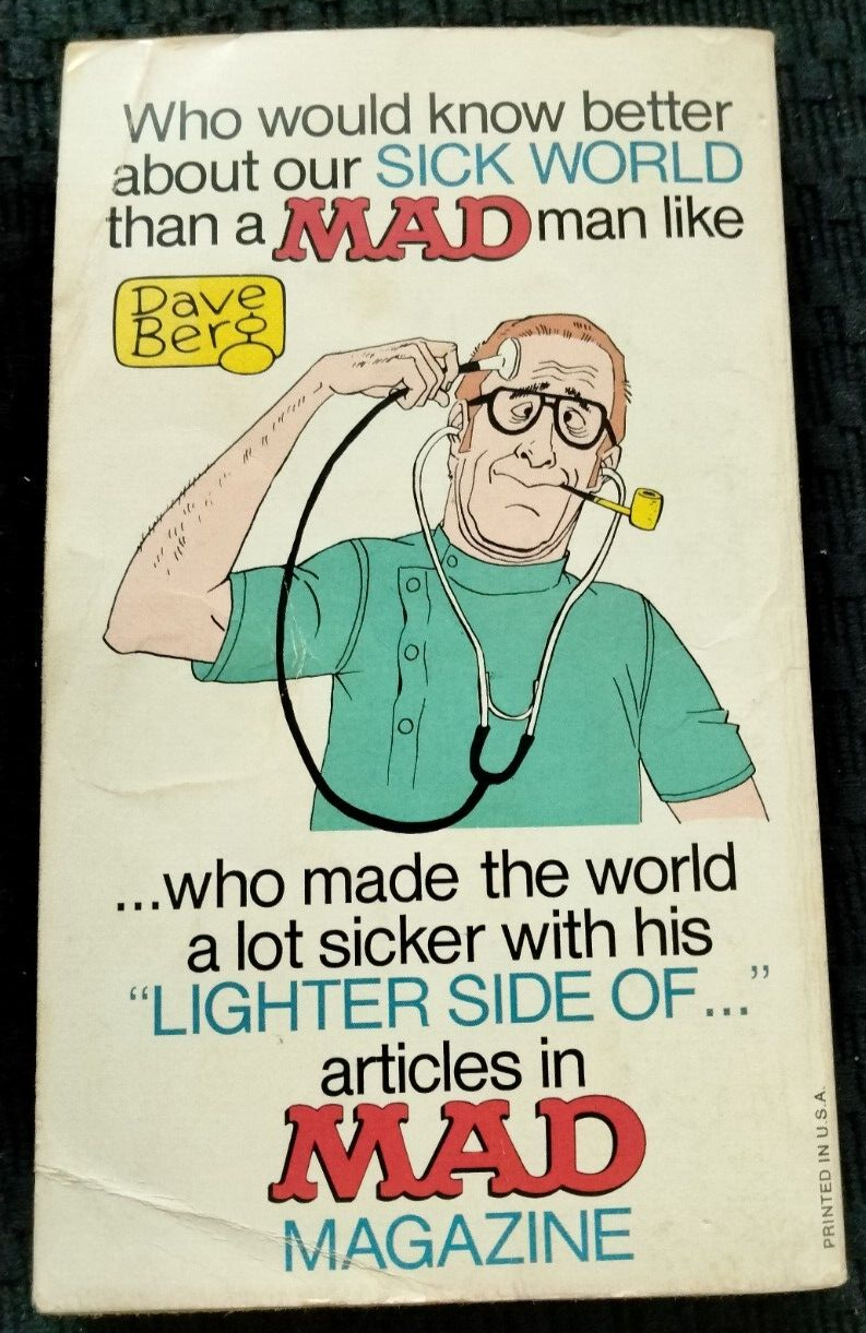 MAD PAPERBACK MAD'S DAVE BERG LOOKS AT OUR SICK WORLD July 1978 | eBay