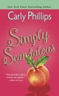 (NEW) Simply Scandalous (Book 2: The Simply Series 2003 PB) By Carly ...